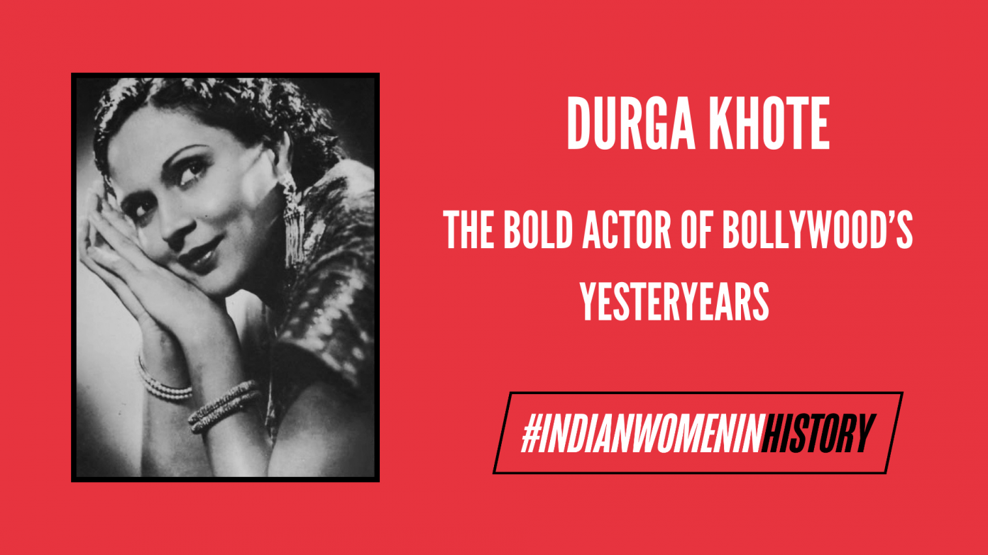 Durga Khote: The Bold Actor Of Bollywood’s Yesteryears | # ...