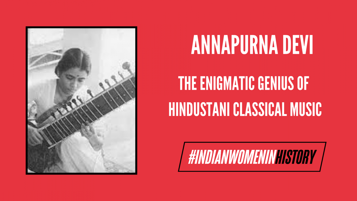 Annapurna Devi: The Enigmatic Genius of Hindustani Classical Music | # ...