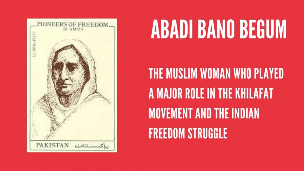 Abadi Bano Begum AKA Bi Amma: The Burqa Clad Freedom Fighter | # ...