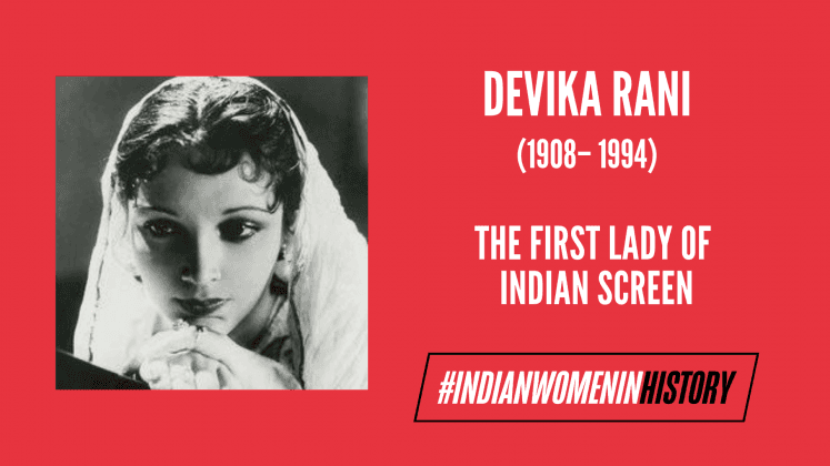 Devika Rani: The First Lady Of Indian Screen | #IndianWomenInHistory