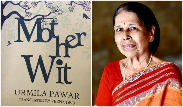 Book Review: MotherWit By Urmila Pawar | Feminism in India
