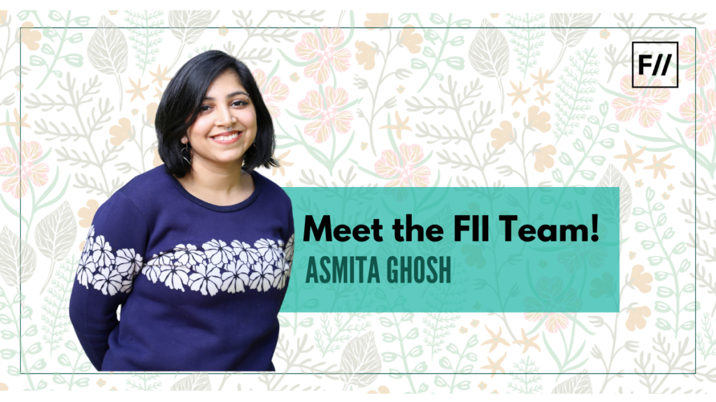 Asmita Ghosh: Loud & Proud Feminist From Chennai | #MeetTheFIITeam