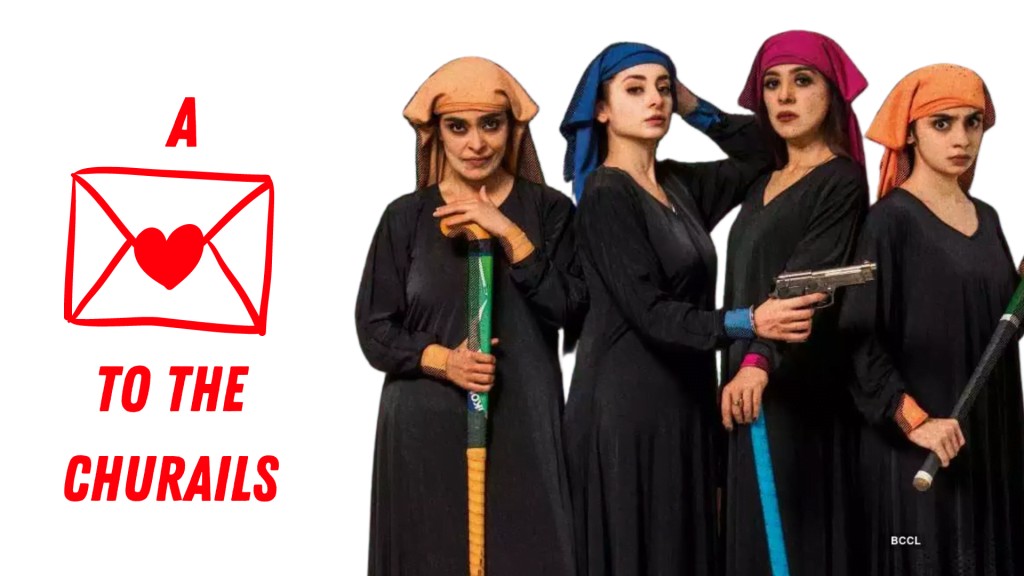 A Letter To The Churails Of Twenty-First Century | Feminism in India