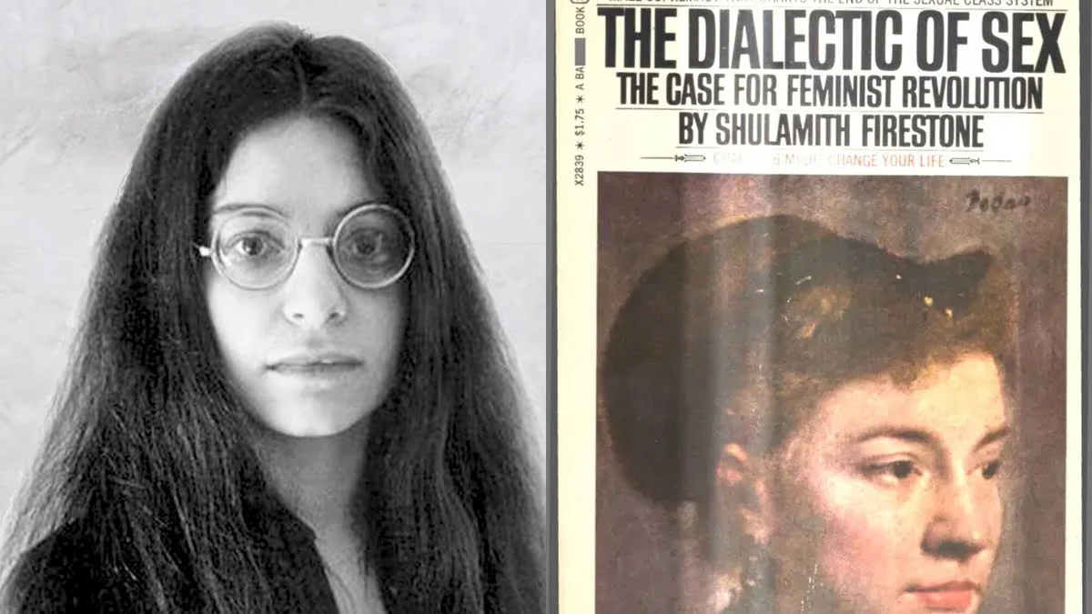 Revisiting Shulamith Firestone's The Dialectic Of Sex | Feminism in India