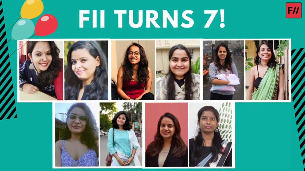 FII Turns 7: A Letter From The FII Founder | Feminism in India