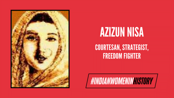 Azizun Nisa: The Courtesan & Strategist Who Played A Crucial Role In ...