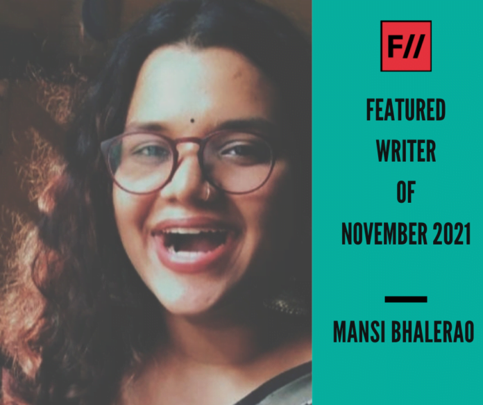 Meet Mansi Bhalerao – FII’s Featured Writer Of November 2021 | Feminism ...