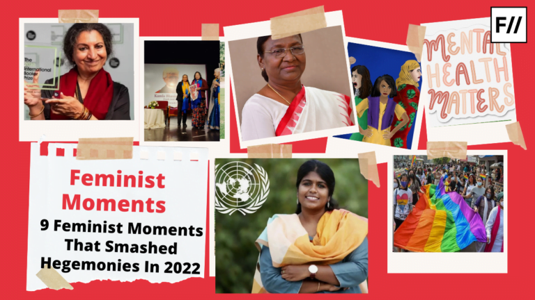 9 Feminist Moments That Smashed Hegemonies In 2022 | Feminism in India