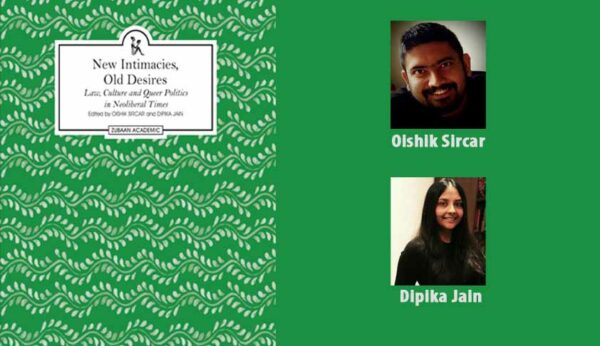 Book Review | New Intimacies, Old Desires: Law, Culture And Queer Politics In Neoliberal Times ...