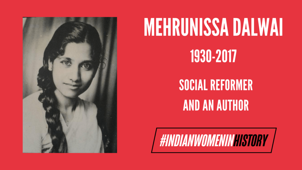 Mehrunnisa Dalwai: An Unsung Muslim Activist | #IndianWomenInHistory ...