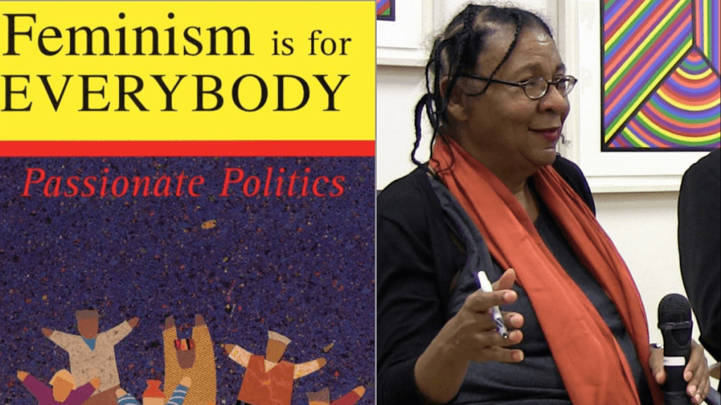 bell hooks's 'Feminism Is For Everybody' Teaches How Men Can Be The ...