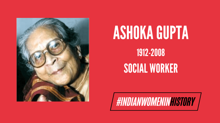 Ashoka Gupta: An Unyielding Spirit | #IndianWomenInHistory | Feminism ...